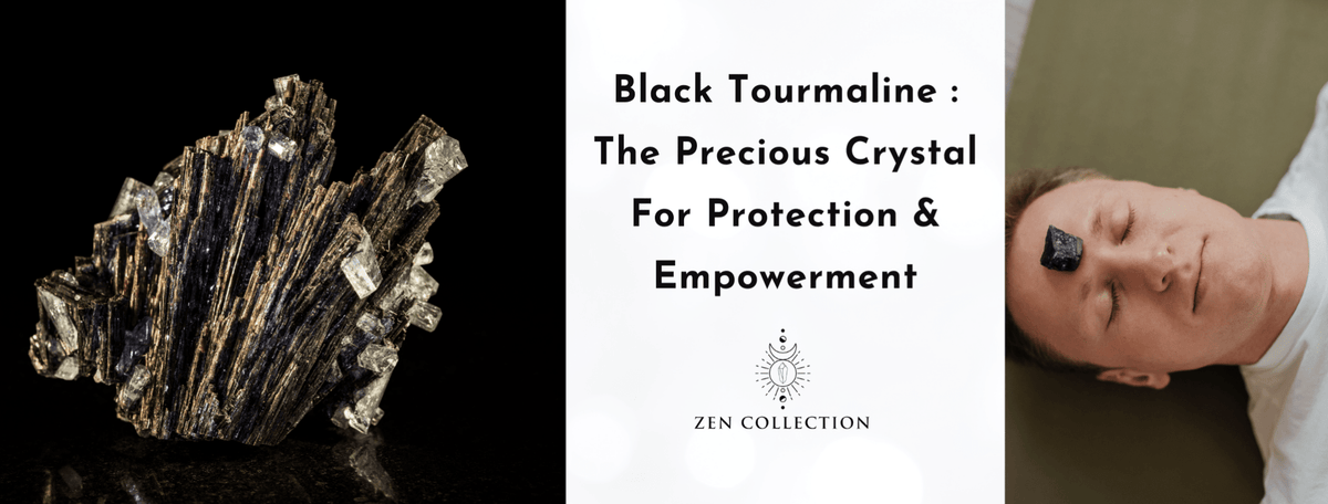 Black Tourmaline: Your Shield Against Negative Energy – Zen Collection